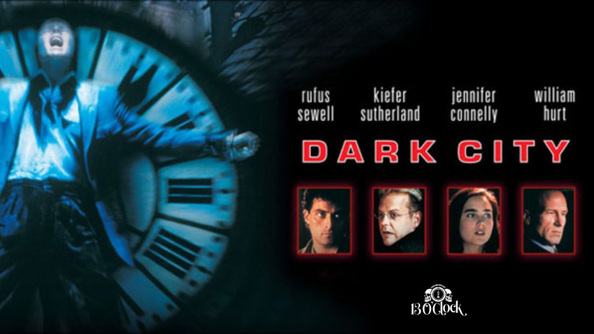 13 O’Clock Movie Time: Dark City (1998) | Goddess of Hellfire