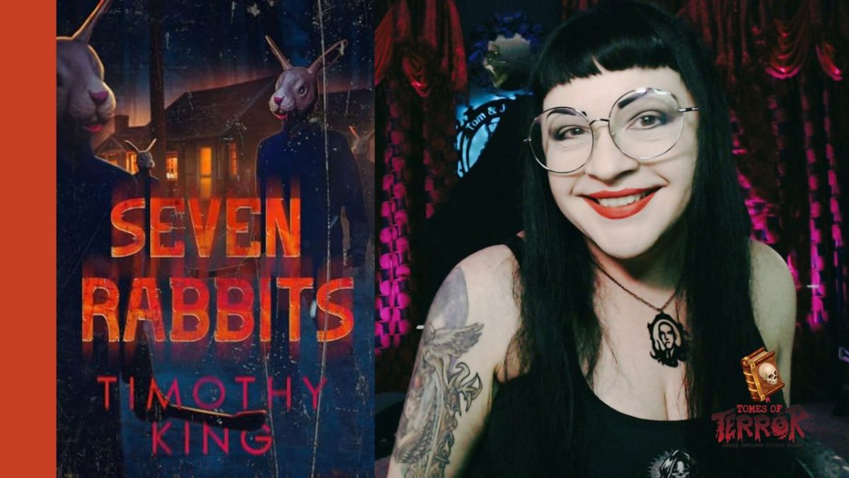 Tomes Of Terror: Seven Rabbits by Timothy King | Goddess of Hellfire