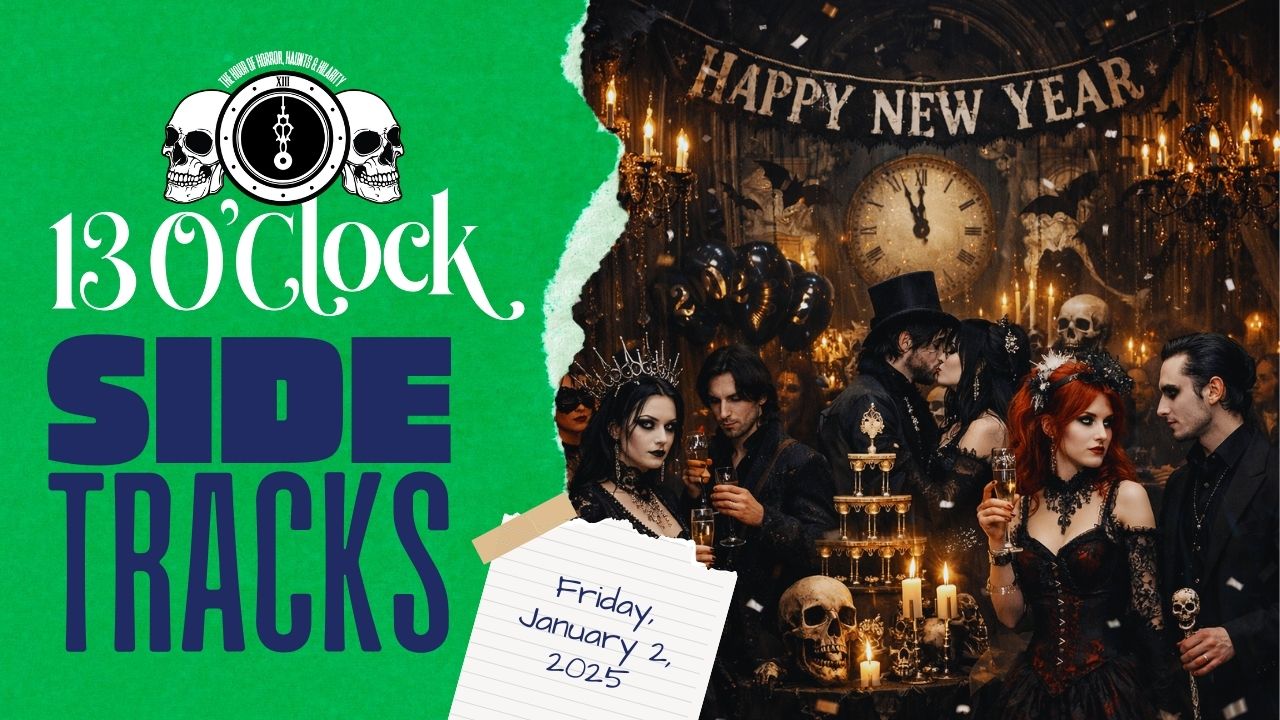 13 O’Clock Sidetracks LIVE: Friday, January 9th, 2026 Edition - 13 O ...